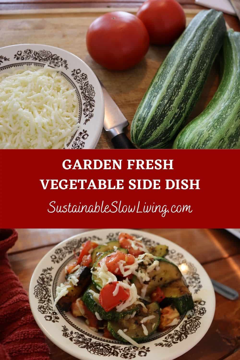 Garden Fresh Vegetable Side Dish Made In One Pot - Sustainable Slow Living