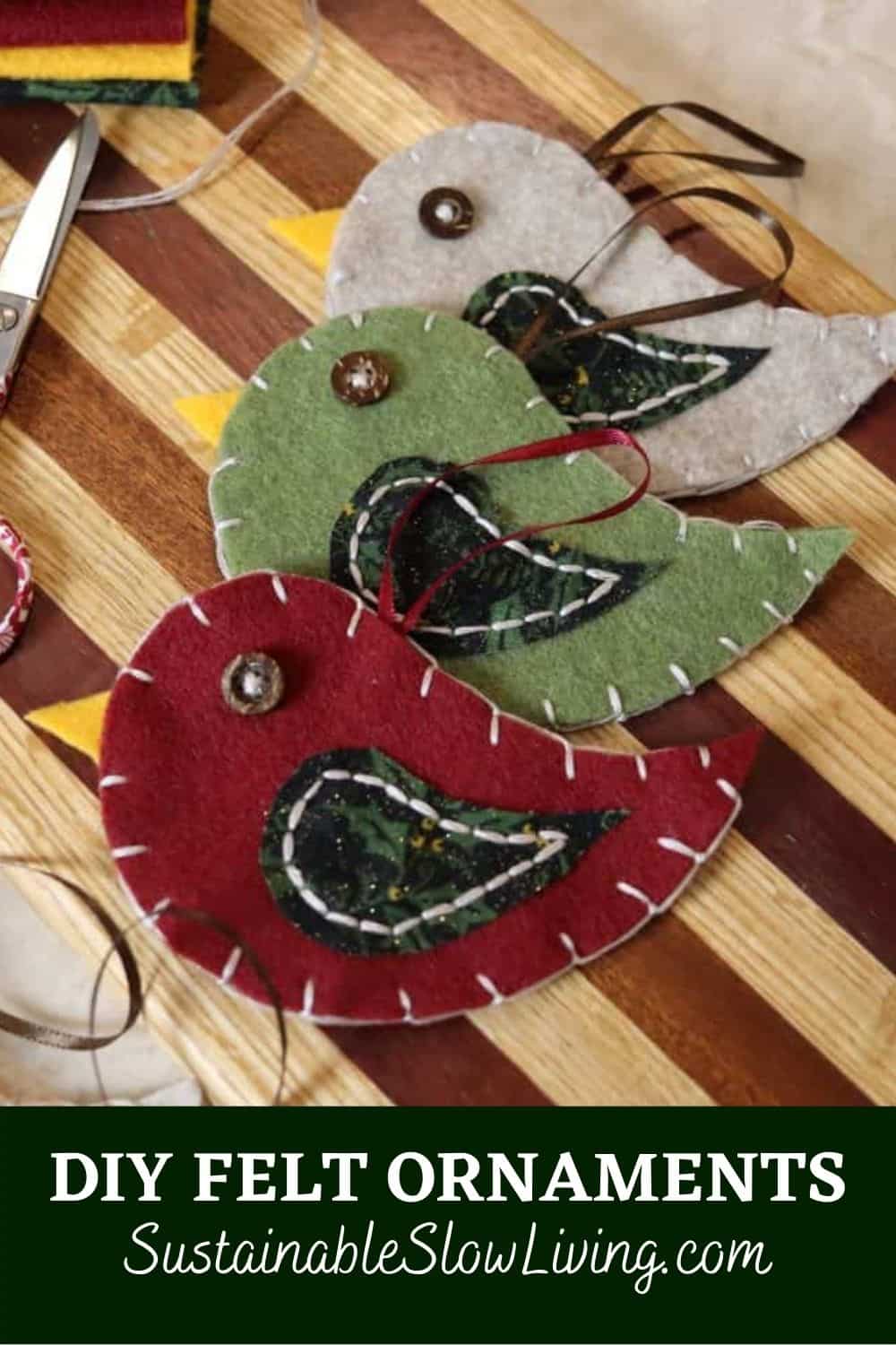 Easy DIY Felt Ornaments || Make Them In Under An Hour - Sustainable ...