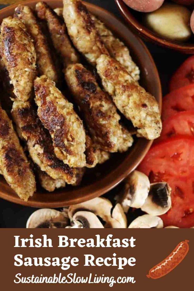 Homemade Traditional Irish Breakfast Sausage Recipe - Sustainable Slow ...