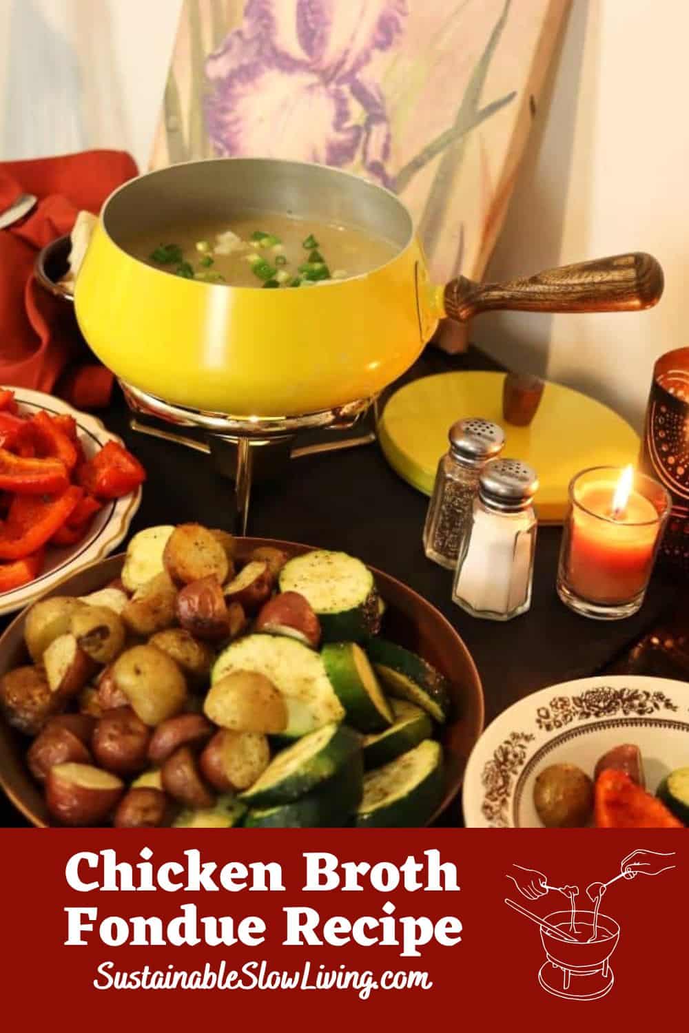Chicken Broth Fondue Recipe - Sustainable Slow Living
